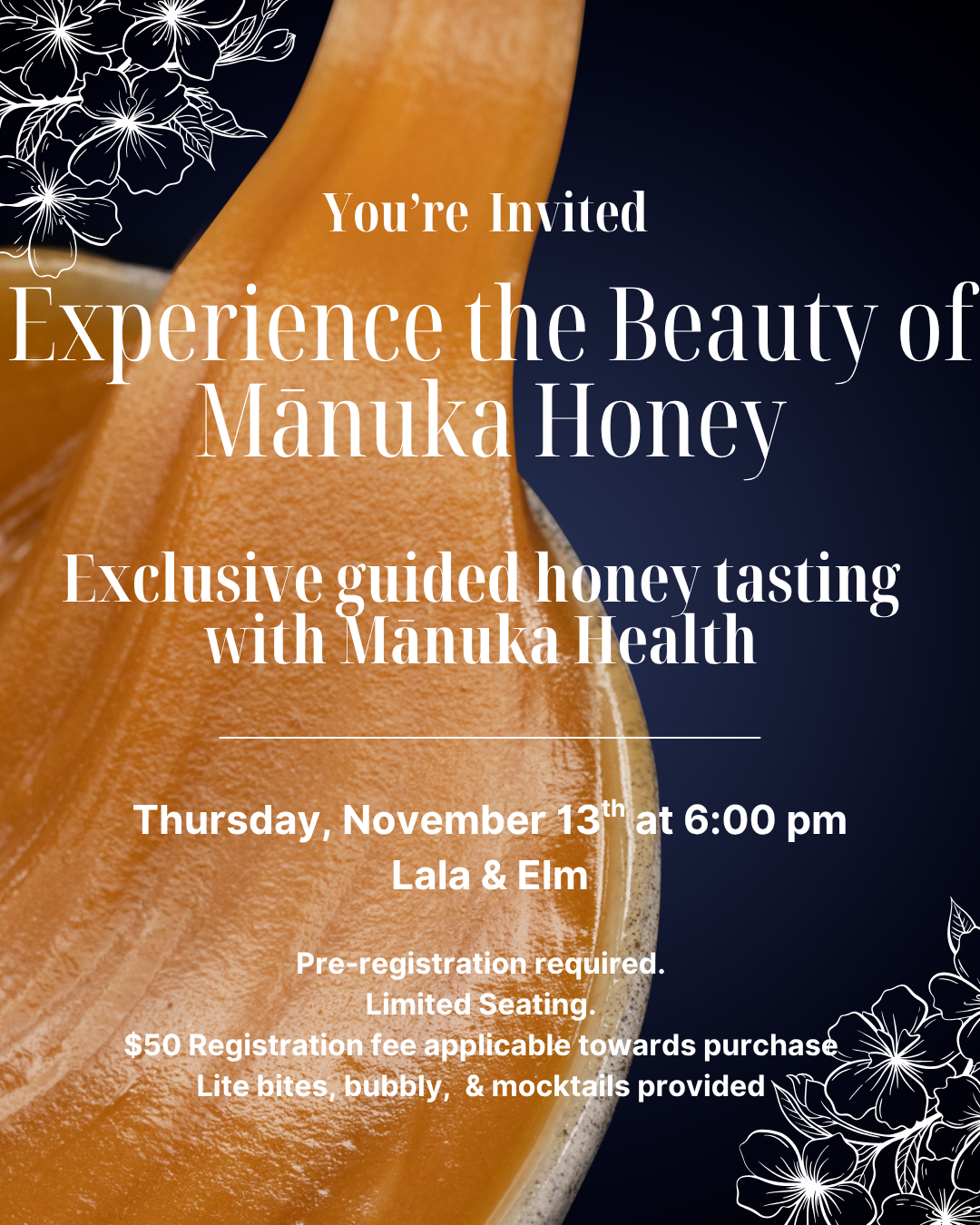 An Evening of Golden Indulgence: The Art of Mānuka Honey with Mānuka H ...